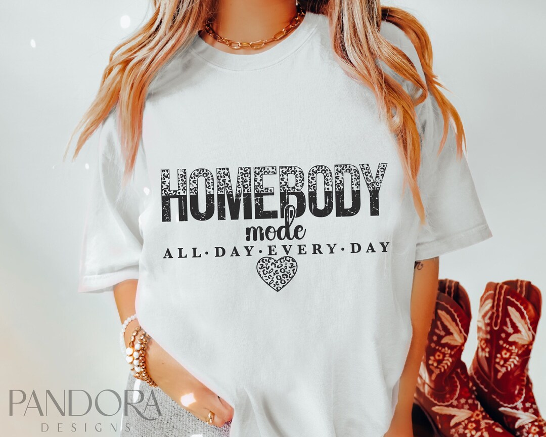 Homebody Mode Svg Png, Homebody Svg, Nope Not Today Svg, Mom Life Svg ...