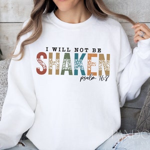 I Will Not Be Shaken Svg Png, Bible Verse Svg, Christian Quotes ...