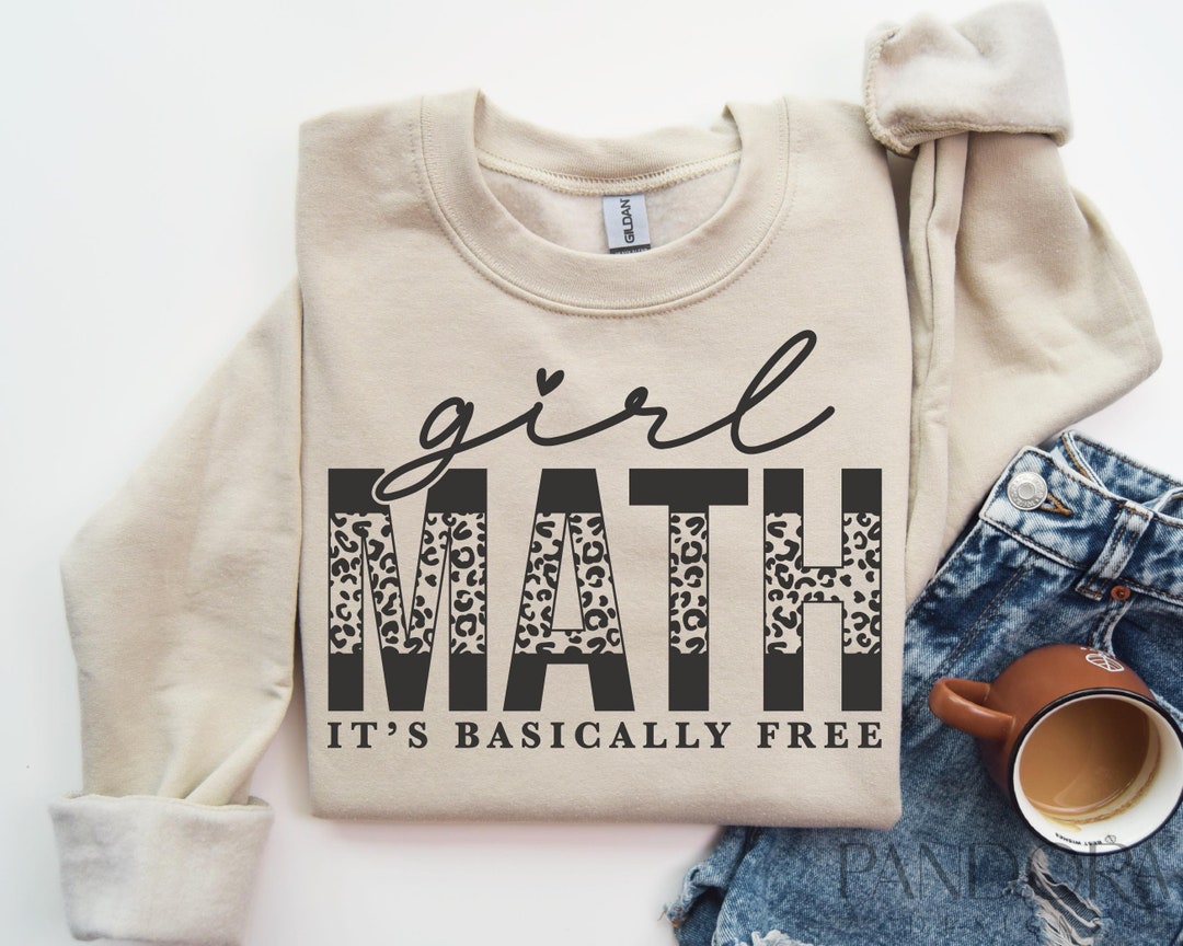 Girl Math Svg Png, Funny Girl Math Svg, Funny Quote Svg, Math is for ...