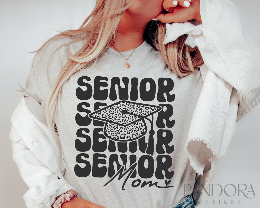 Senior Mom Svg Png, Proud Senior Mom Svg, Graduation Mom Svg, Class of ...
