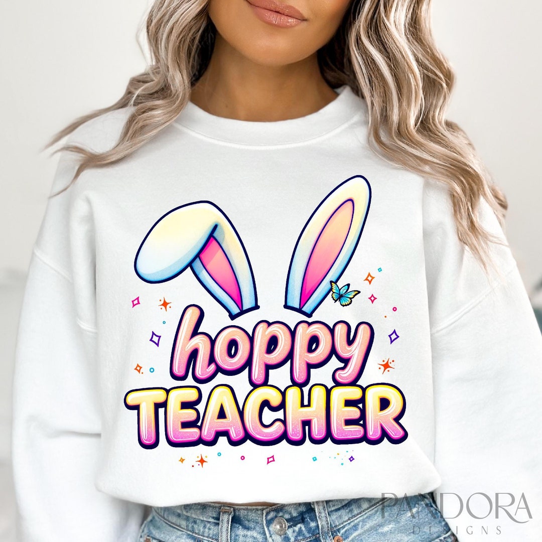 Hoppy Teacher Png, Easter Teacher Png, Bunny Teacher Png, Spring ...