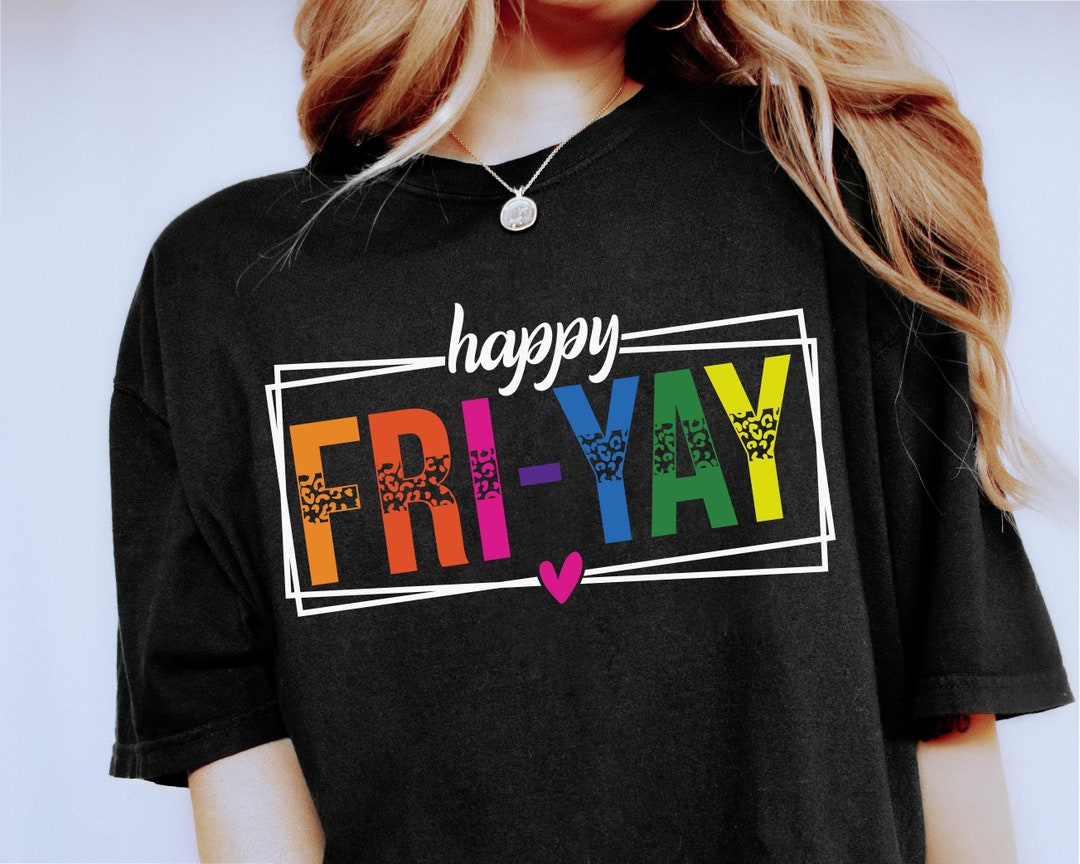 Happy Fri-yay Svg Png, Fri-yay Svg, Friday Svg, Fun Friday Svg, Weekend ...