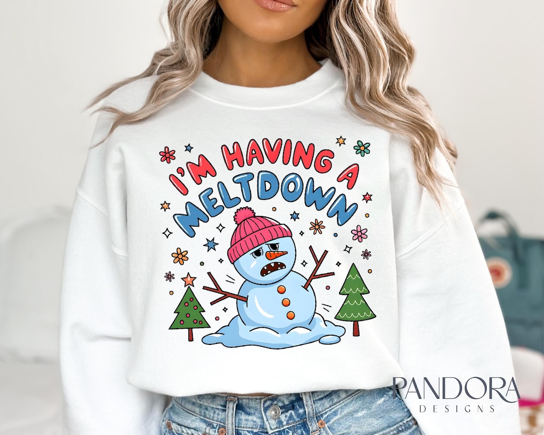 Im Having A Meltdown Funny Snowman Png, Melting Snowman Png, Snowman ...