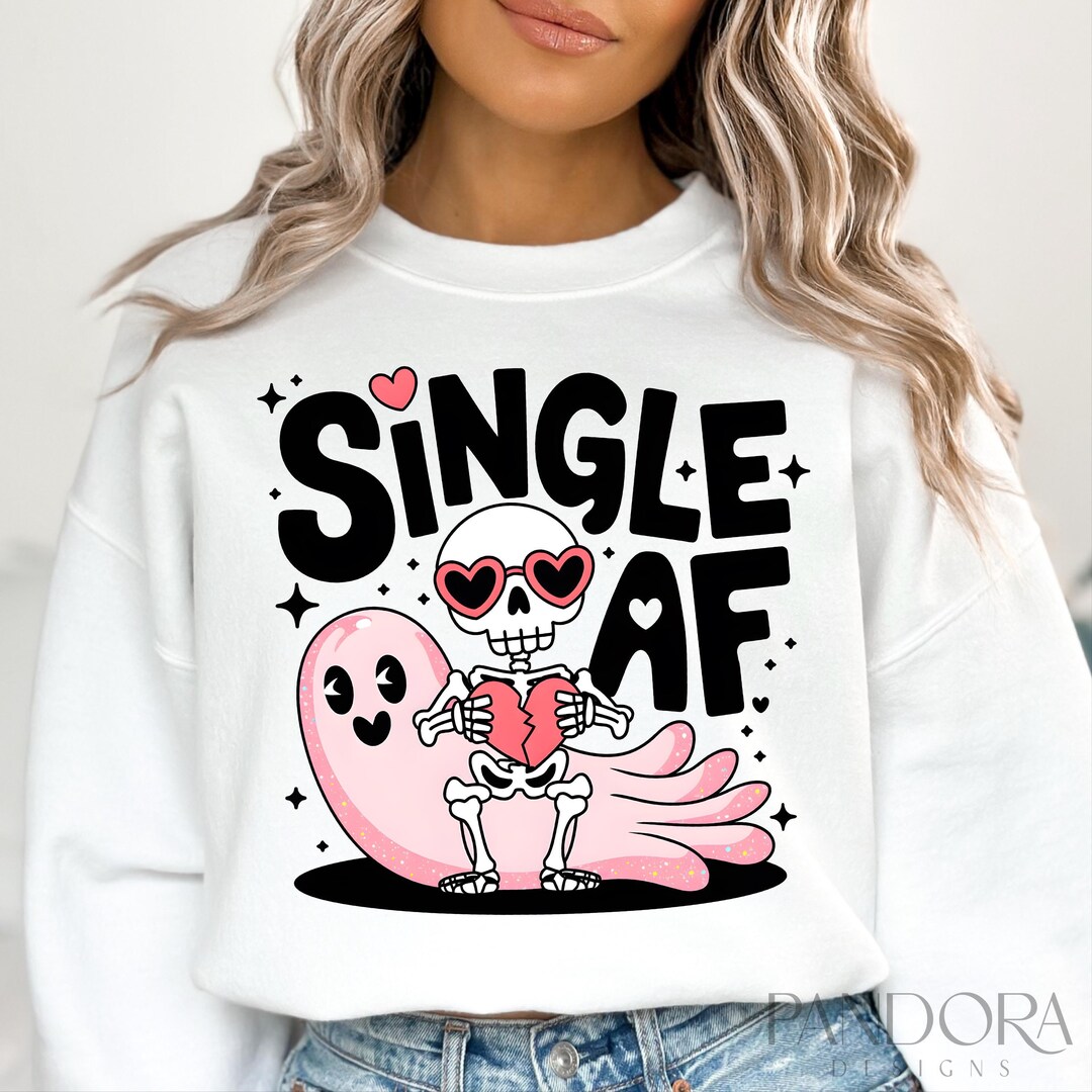 Single AF Png, Valentines Day Skeleton Png, Anti Valentines Day Png, Happy Valentines Day Png ...