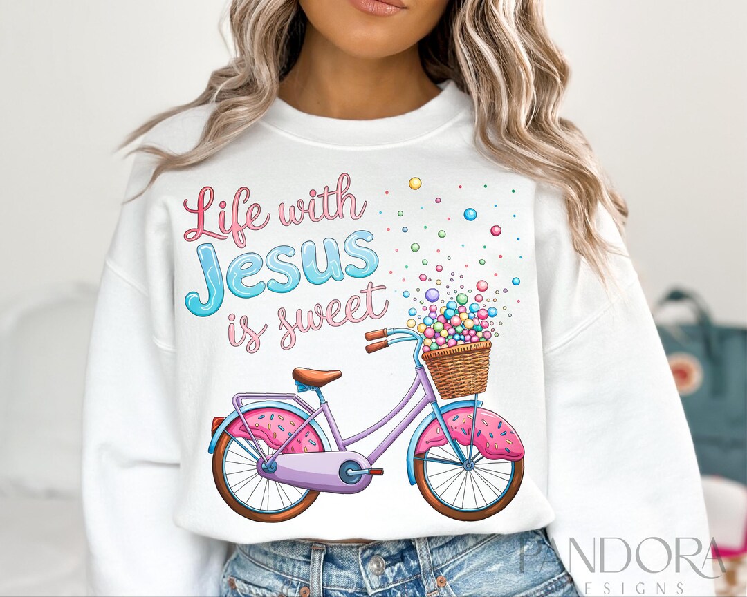Life With Jesus is Sweet Christian Png, Kids Christian Sublimation ...