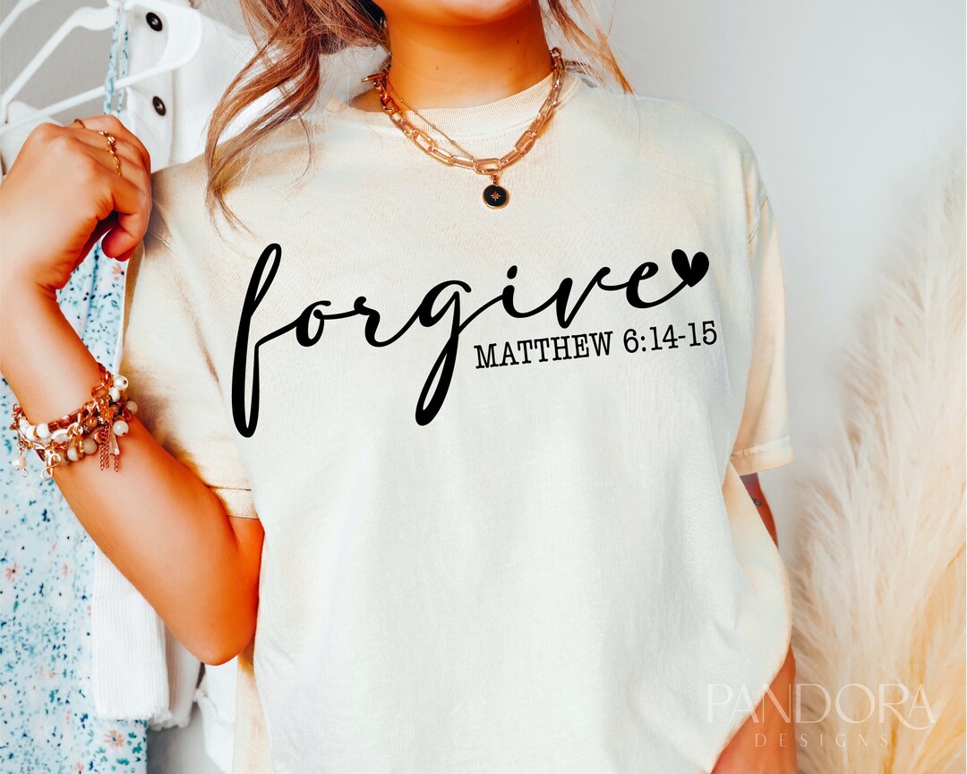 Forgive Svg Png, Bible Verse Svg, Matthew Svg, Christian Svg Jesus Svg ...