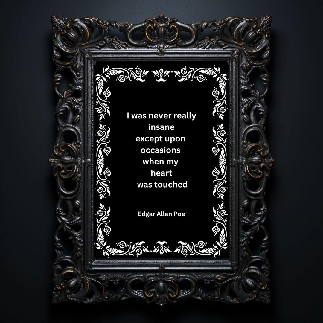 Edgar Allan Poe Quote, Gothic or Alternative Wall Art, Dark Academia ...