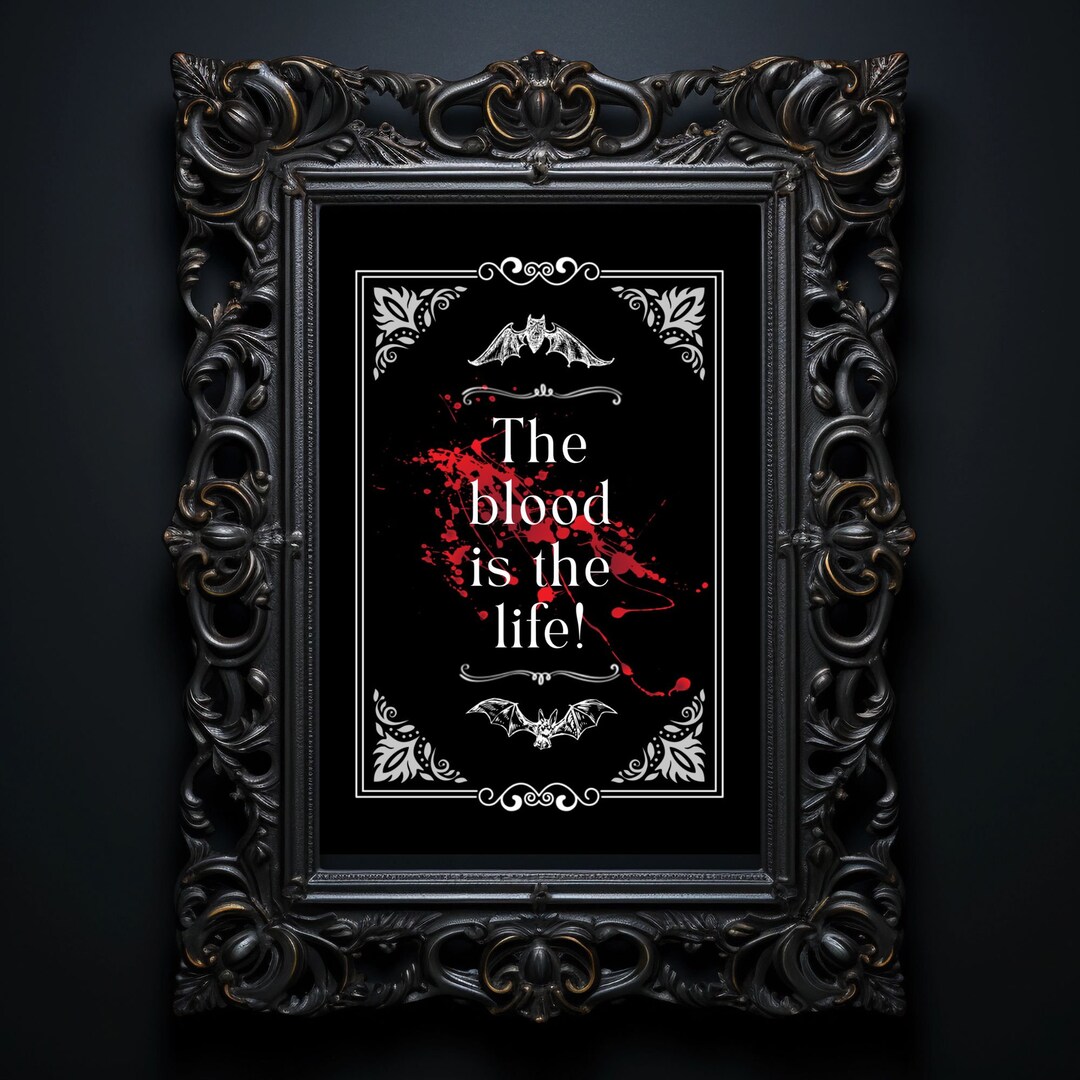 Bram Stoker Dracula Quote Print , "the Blood is the Life", Dracula ...