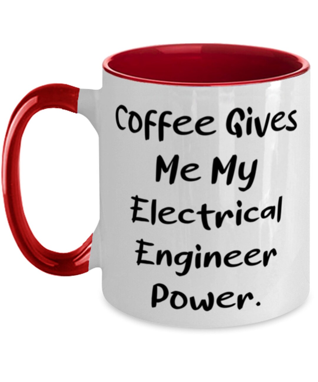 Unique Electrical Engineer Gifts, Coffee Gives Me My Electrical ...
