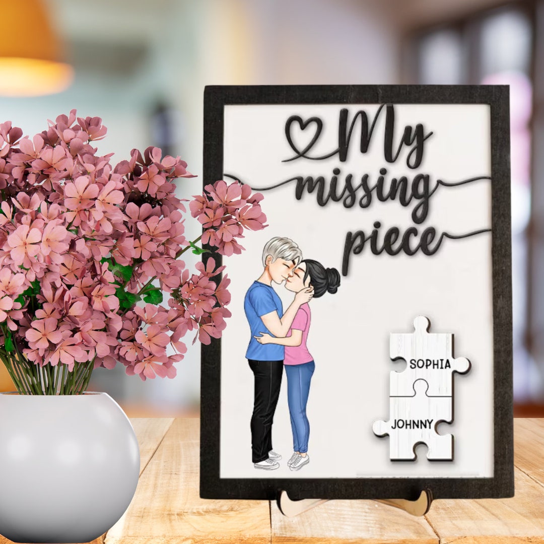Personalized Wooden My Missing Piece Sign, Gift for Valentines Day, You ...