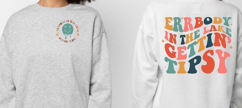 Errbody in the Lake Getting Tipsy Svg, Dripping Face Svg, Emoji Svg ...