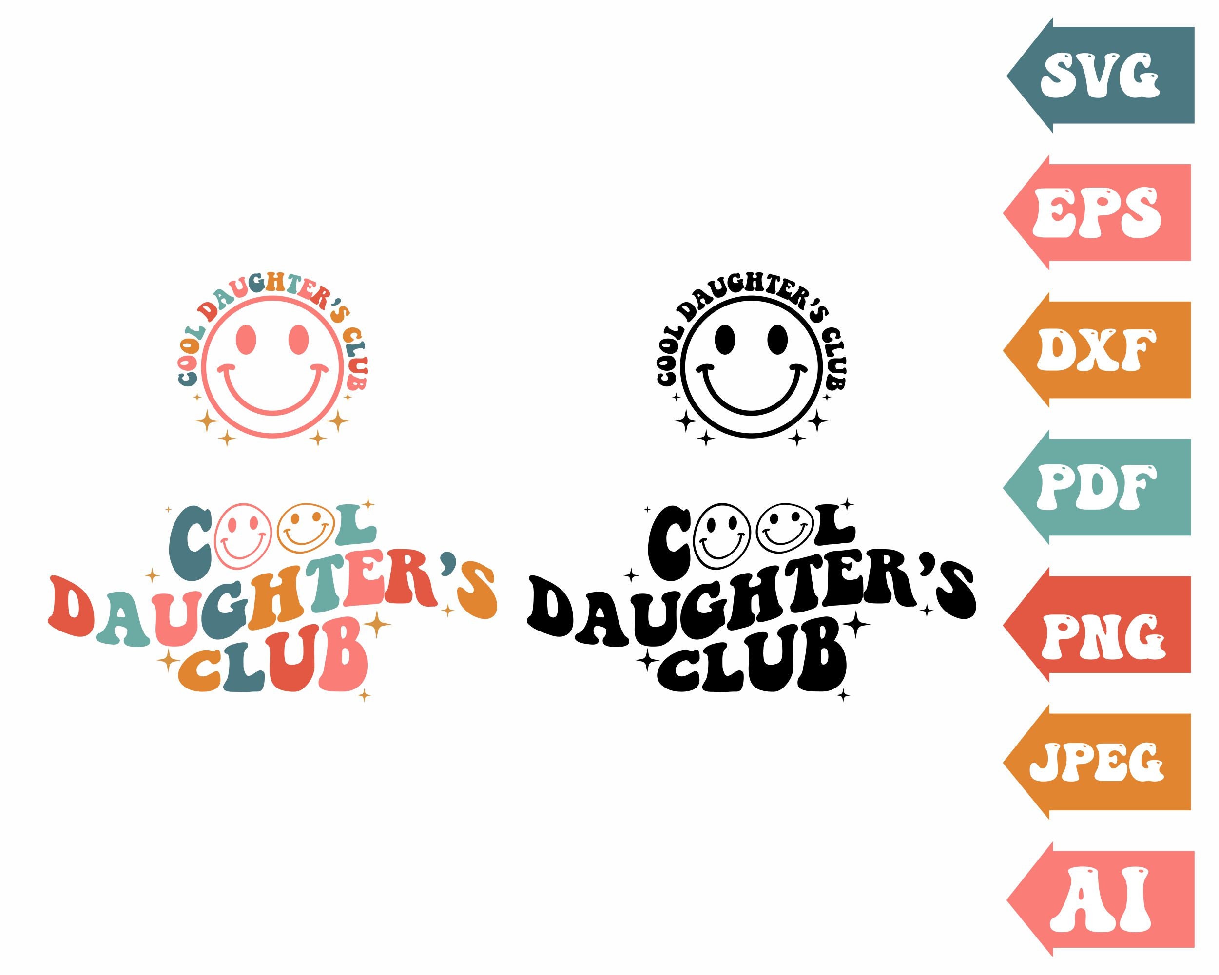 Cool Daughter Club Svg, Daughter Svg, Girl Svg, Wavy Letter Svg, Retro ...