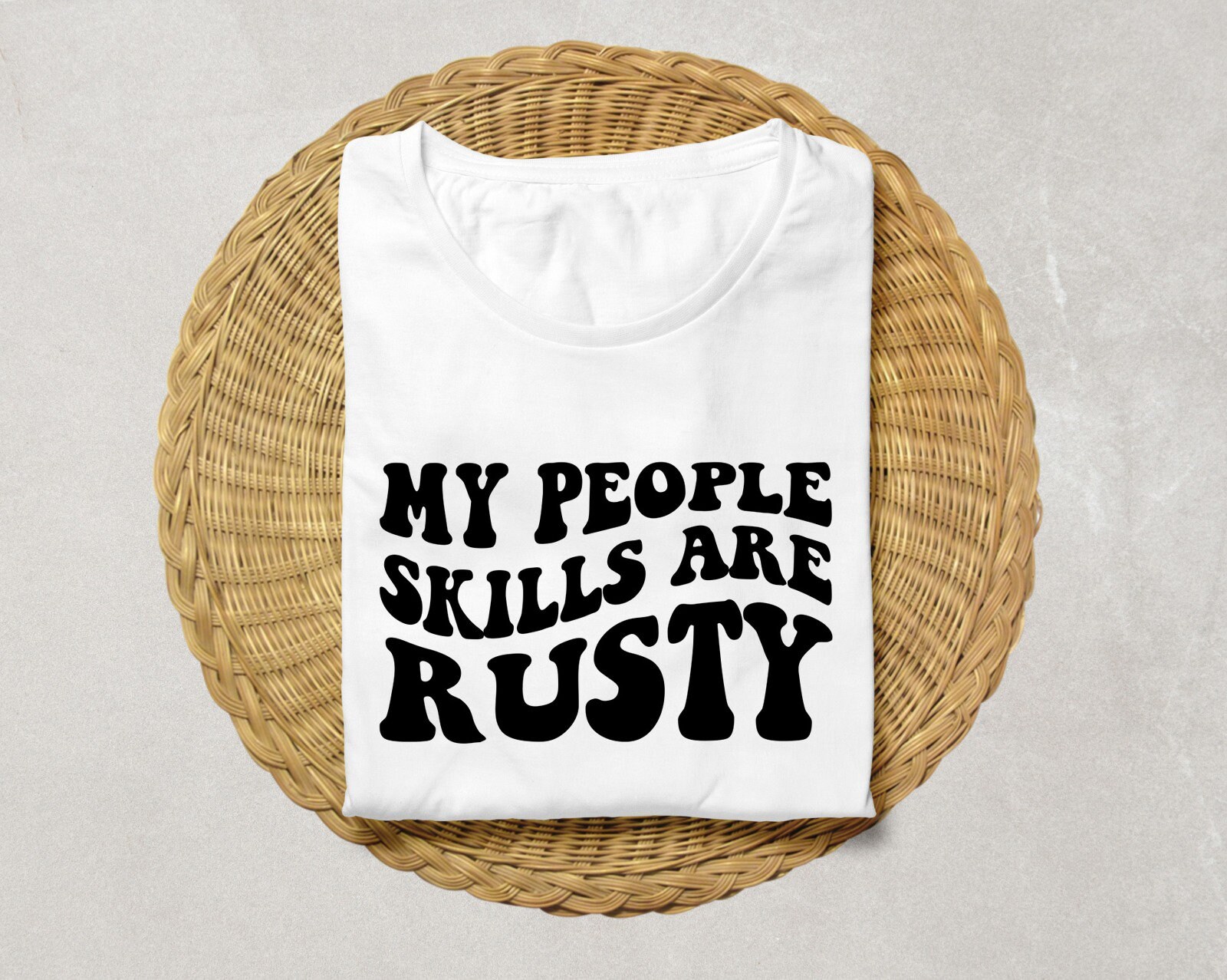 My People Skill Are Rusty Svg, Wavy Svg, Wavy Text, Retro Svg, Funny ...