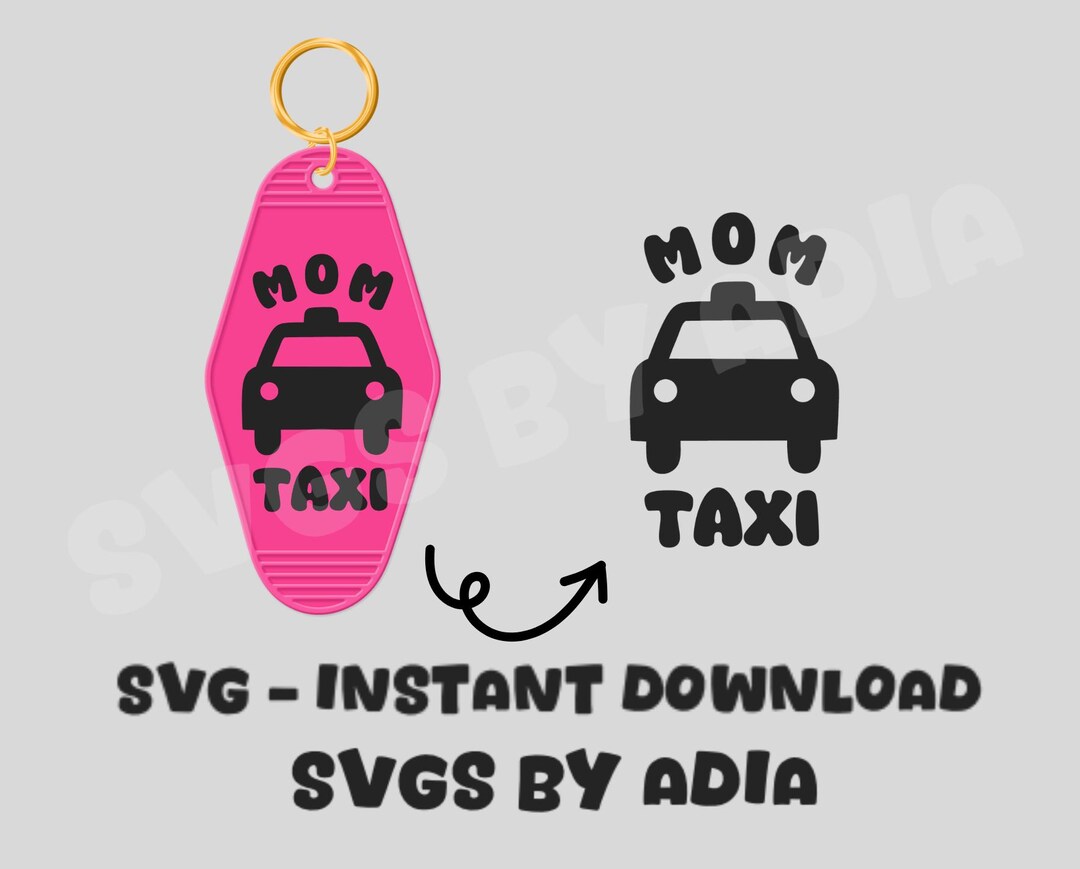 Mom Taxi Motel Keychain SVG - Etsy