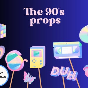 The 90's Photobooth Props, Printable Party Props, DIY Birthday Props ...