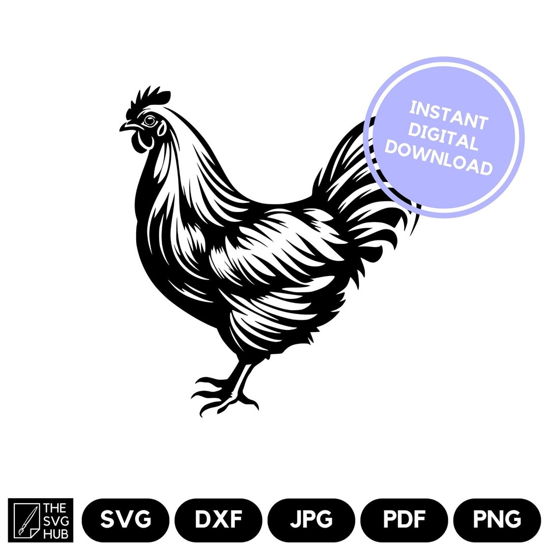 Hen SVG Instant Digital Download - Farm Life Silhouette Clipart ...