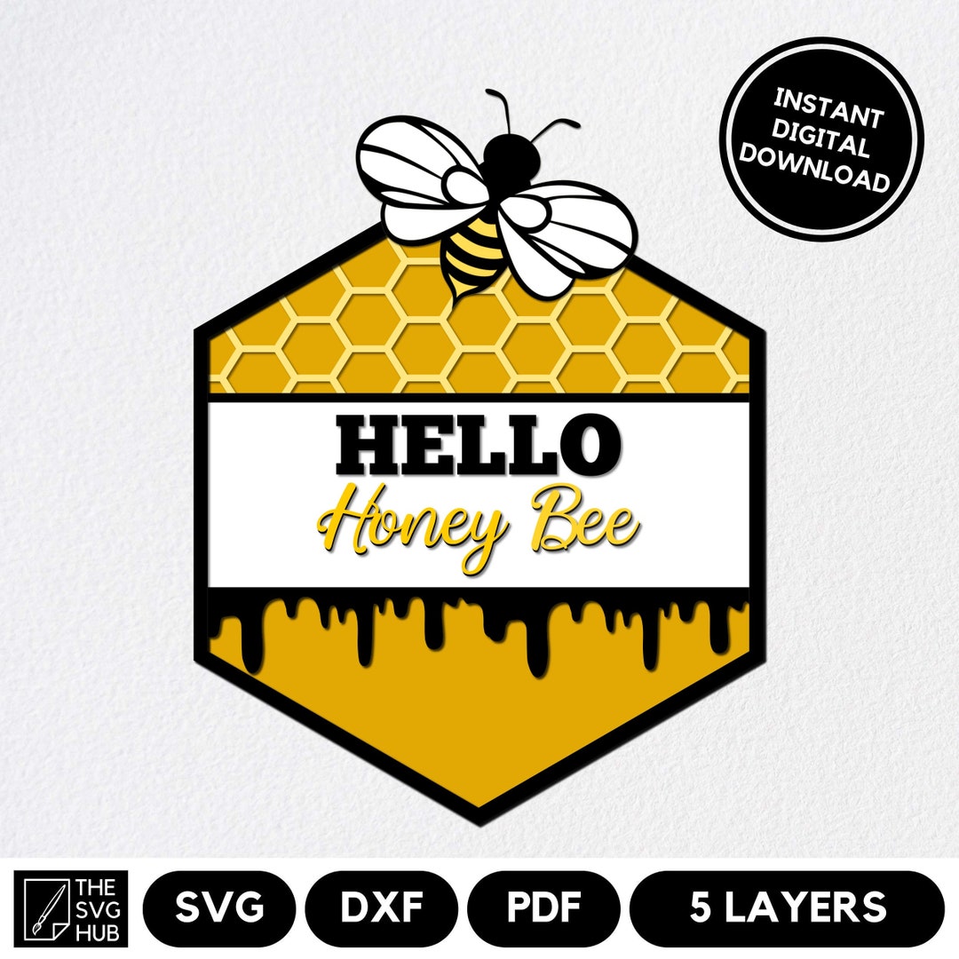 3D Hello Honey Bee Layered SVG Instant Digital Download, Multilayered ...