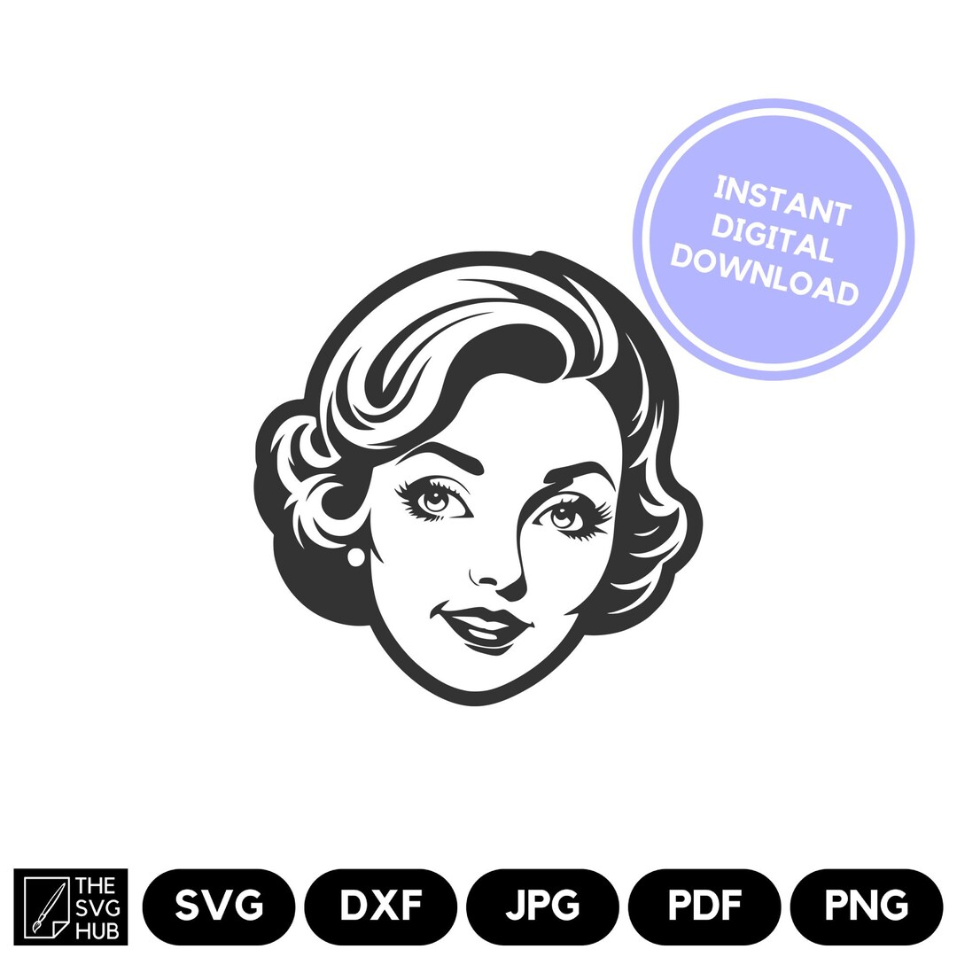 Retro Woman Face SVG Instant Digital Download, Printable Cutting ...