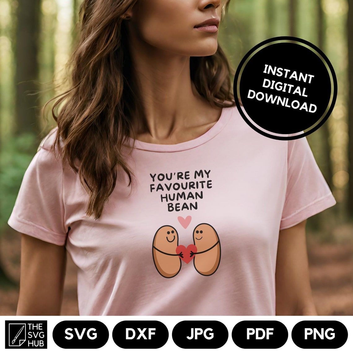 You're My Favourite Human Bean SVG, Instant Digital Download ...