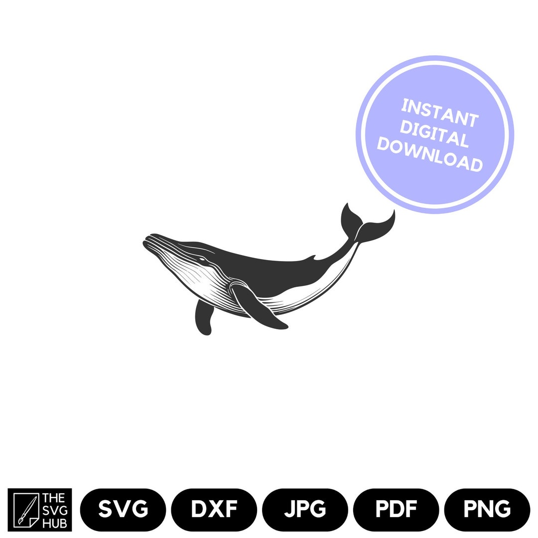 Whale SVG Instant Digital Download, Printable Whale Cut File, Sea ...