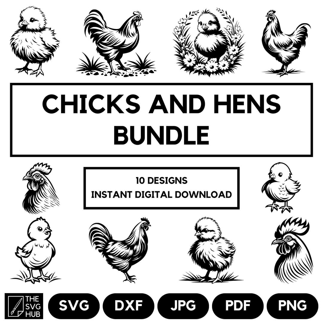 10 Different Chicks and Hens SVG Bundle - Detailed Cut File Collection ...