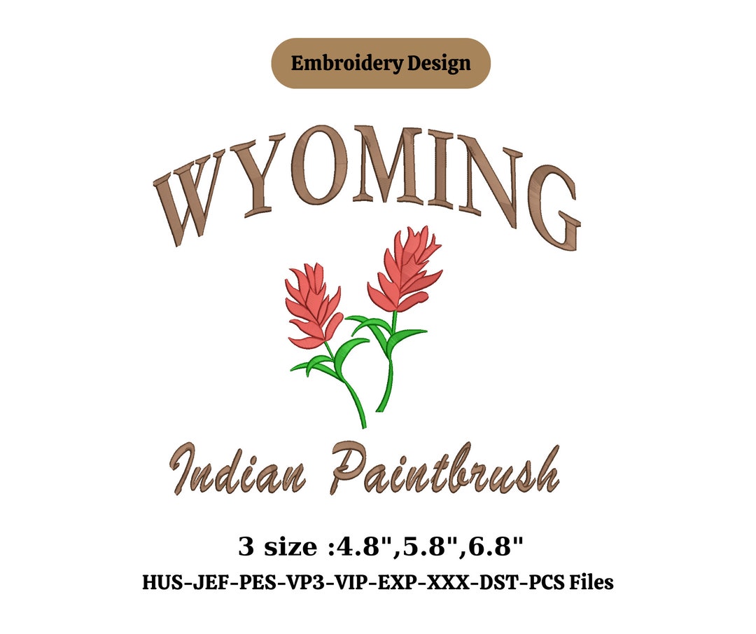 Wyoming State Embroidery With Indian Paintbrush Flower - Etsy
