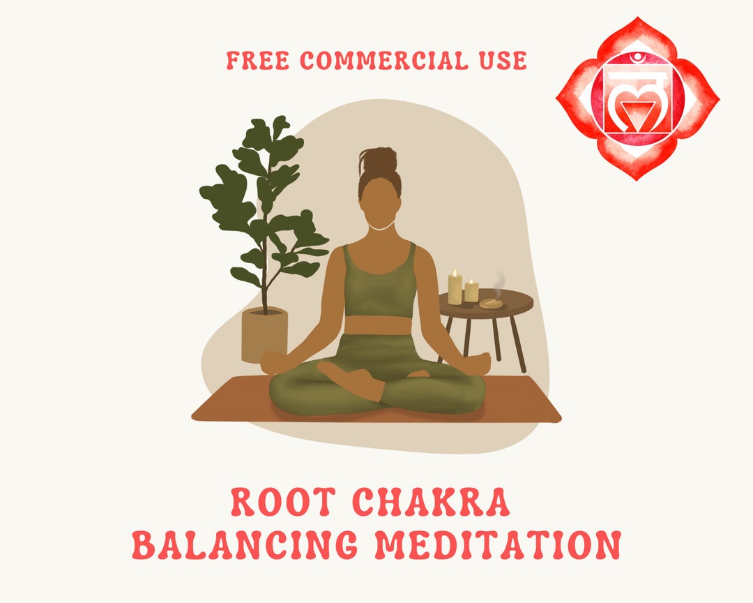 Root Chakra Meditation Script: Find Inner Stability and Grounding ...