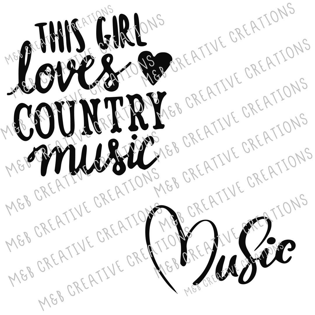 This Girl Loves Country Heart Music Png Svg - Etsy