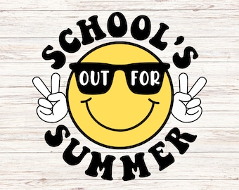 School's Out for Summer Svg Summer Break Svg Schools Out Svg Teacher ...