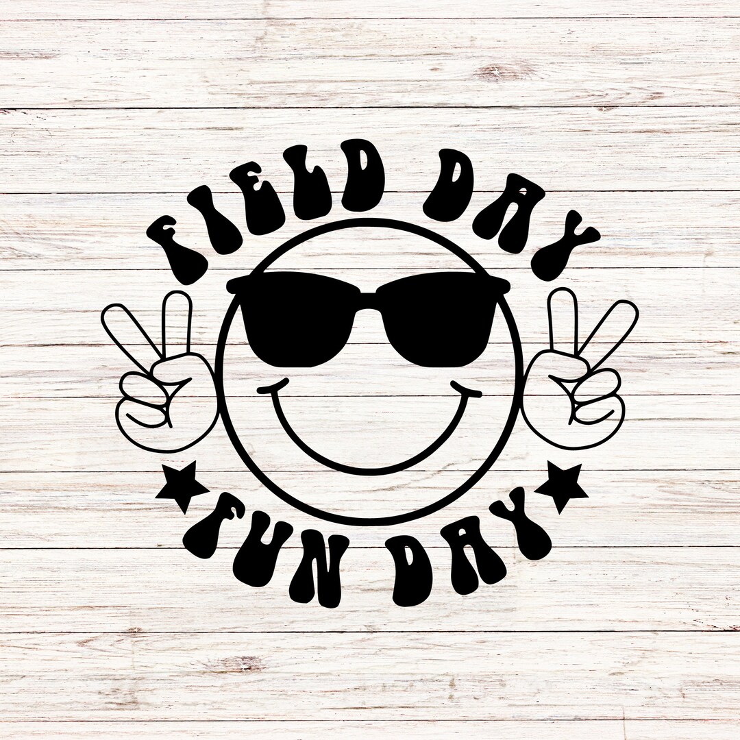 Field Day Fun Day Svg School Field Day Svg End of Year Svg Summer Svg ...