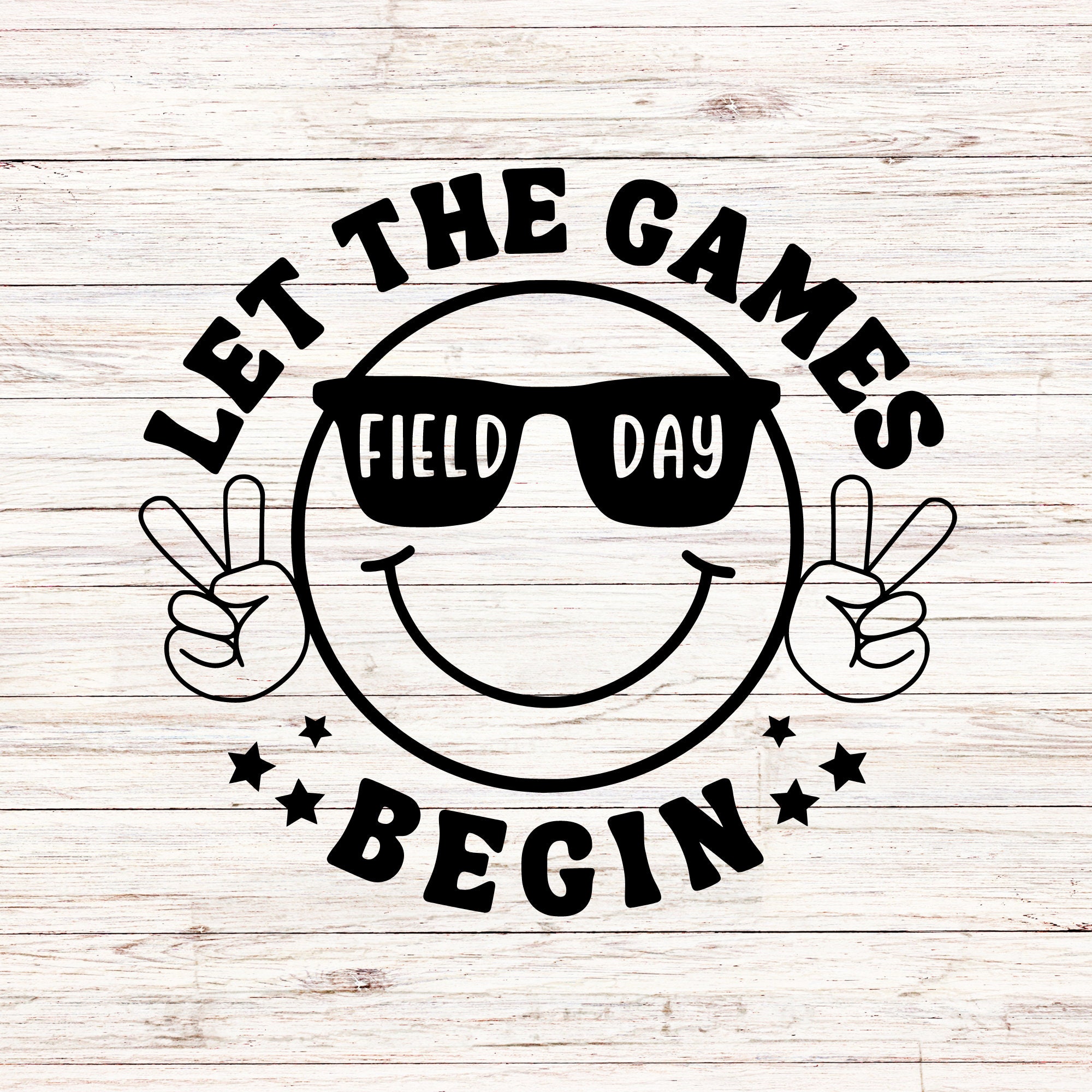 Field Day SVG: Let the Fun Begin, Teacher End of Year (digital Download ...