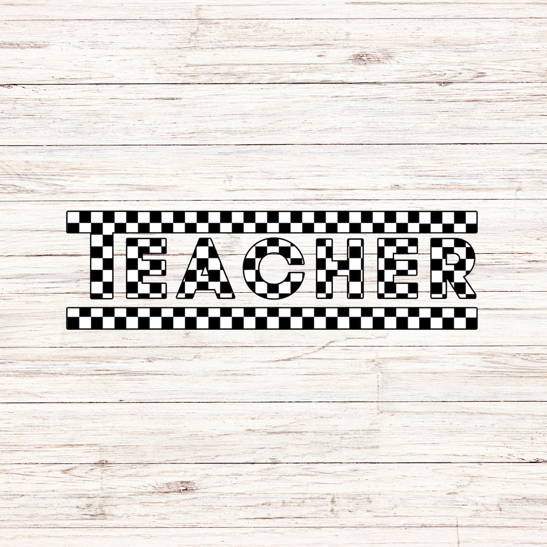 Checkered Teacher Svg Png, Teacher Vibes, Teacher Life, Retro Classroom ...