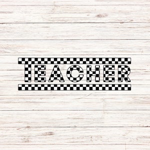 Checkered Teacher Svg Png, Teacher Vibes, Teacher Life, Retro Classroom ...