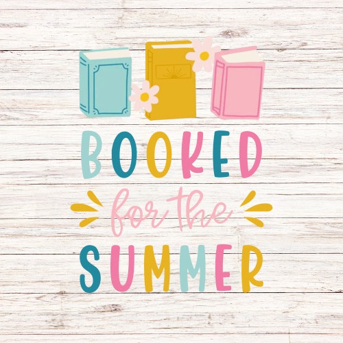 Booked for the Summer Svg Books Summer Schools Out Book Worm - Etsy