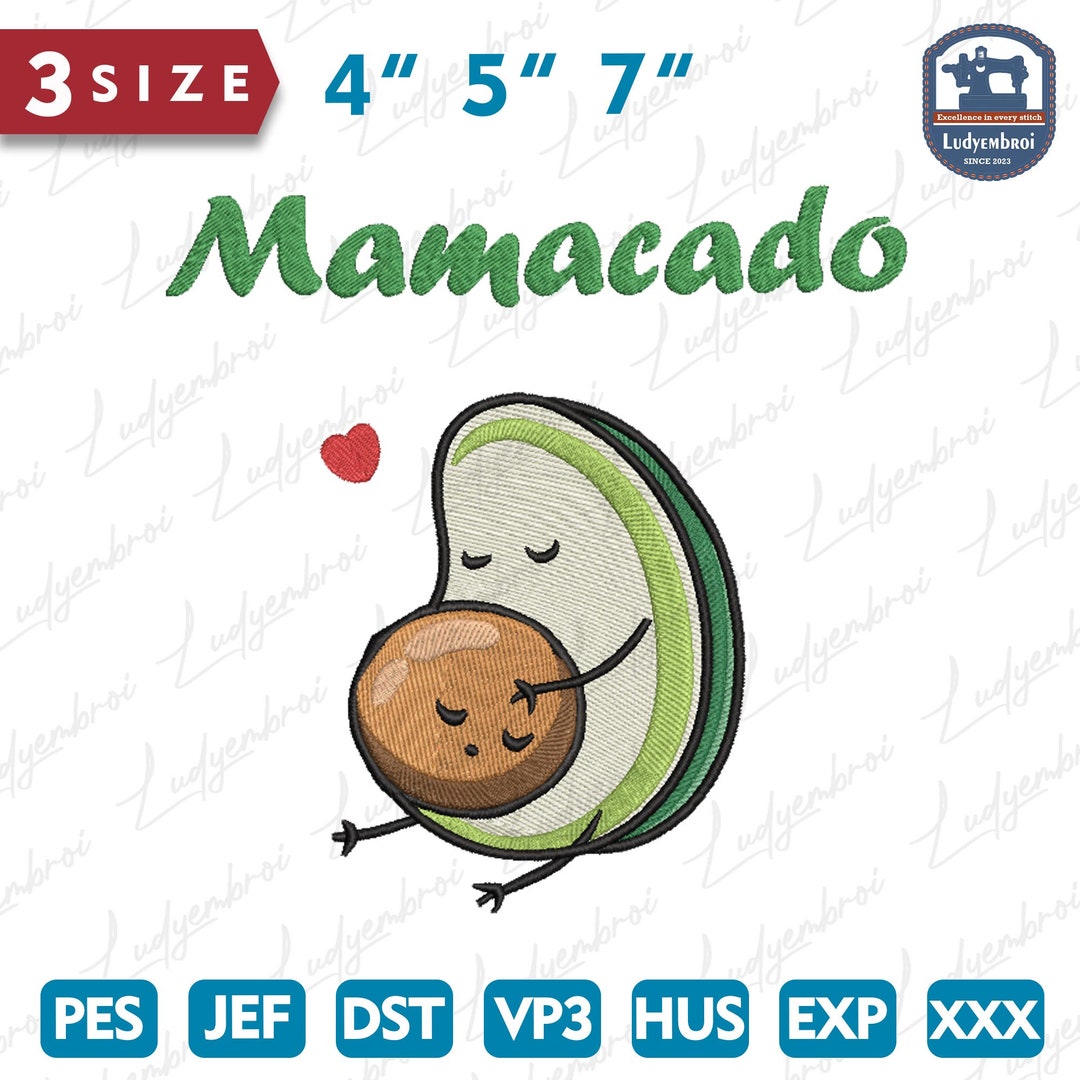 Mother Day Embroidery Design, Mamacado Embroidery Design, Mama ...