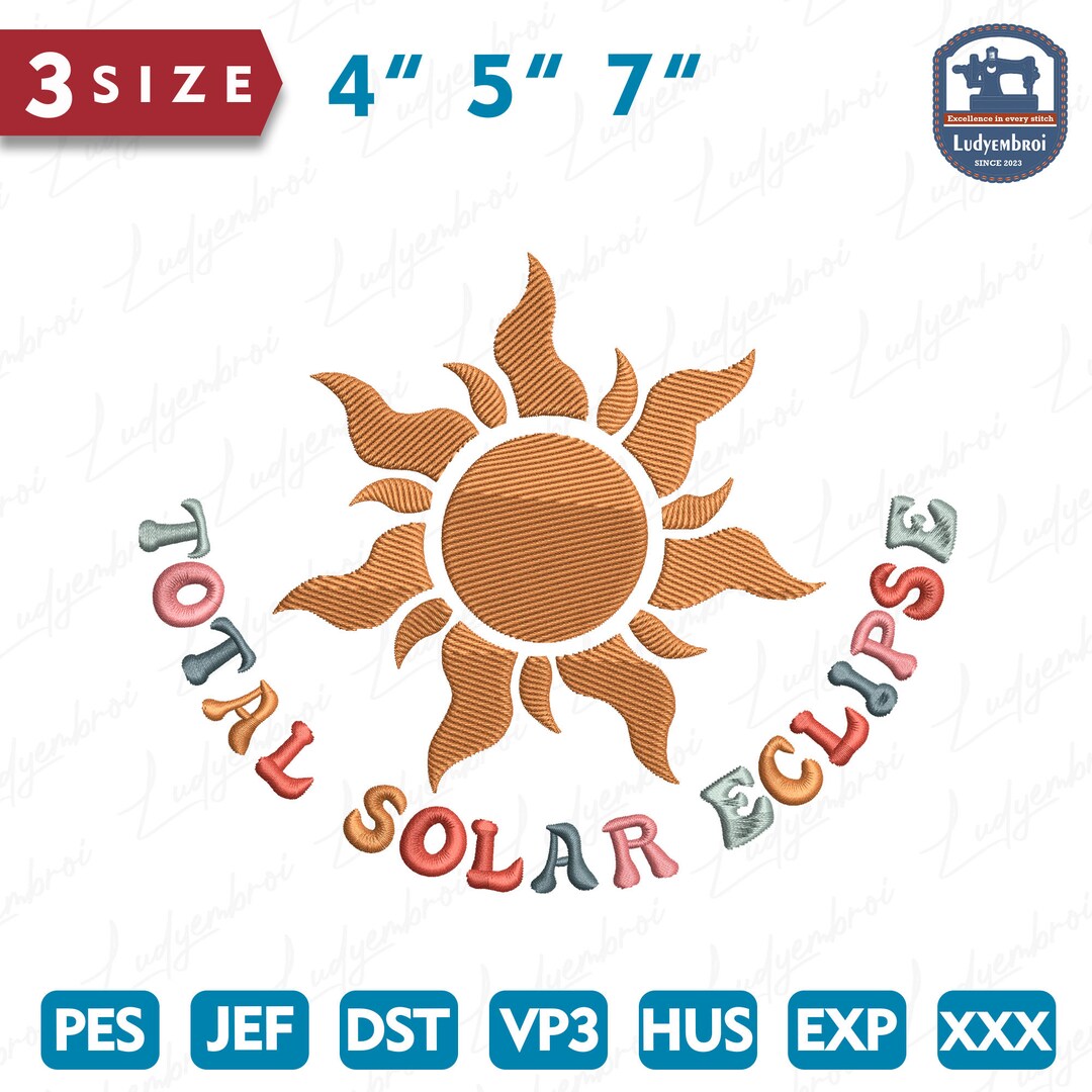 April 8 2024 Event Embroidery Design, Total Solar Eclipse 2024 ...