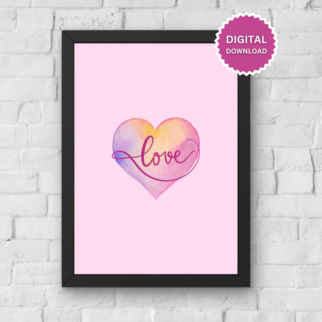 LOVE Printable Wall Art, Love Poster, Heart Poster, Home Décor, Heart ...