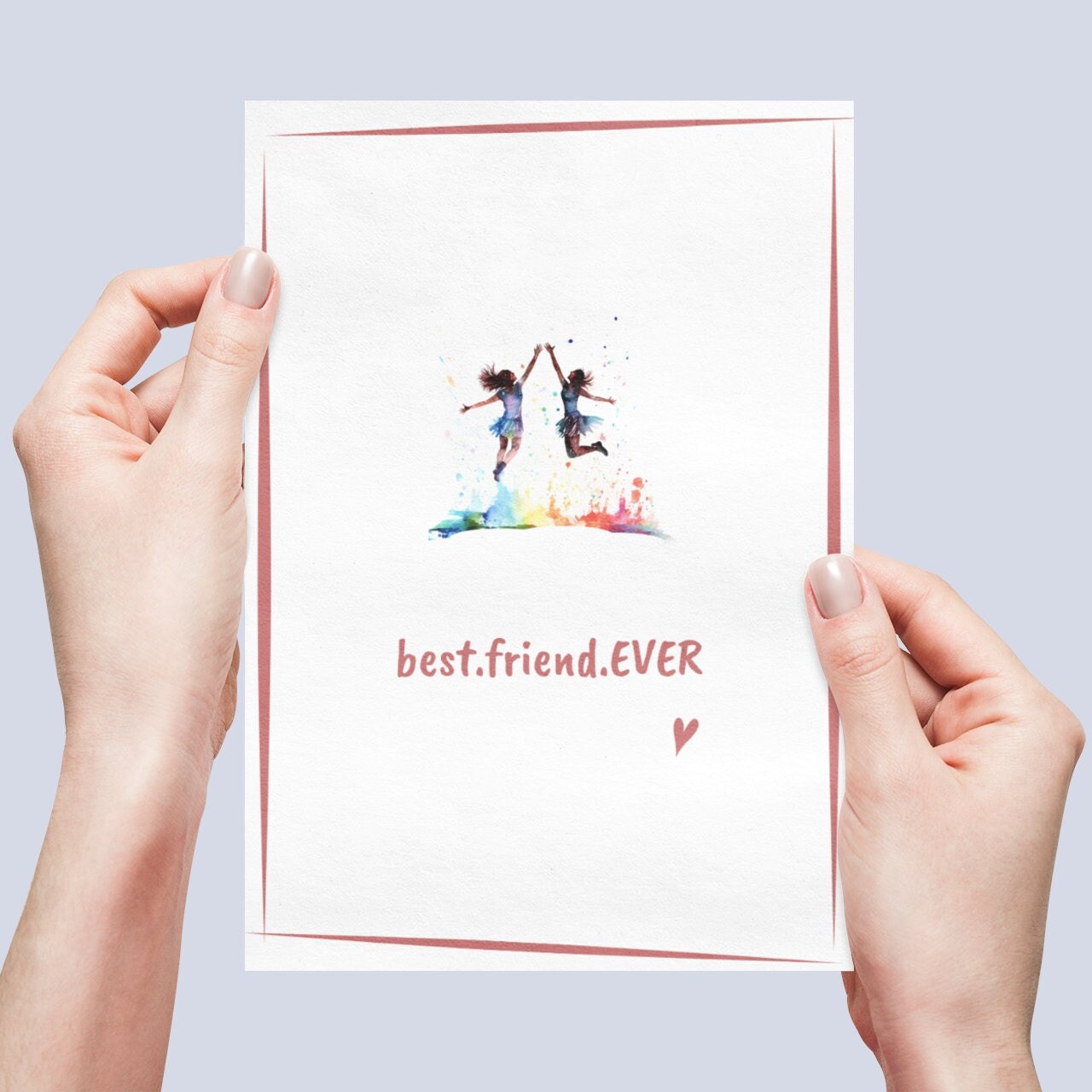 INSTANT Digital Download Greeting Card Best Friend Ever - Etsy
