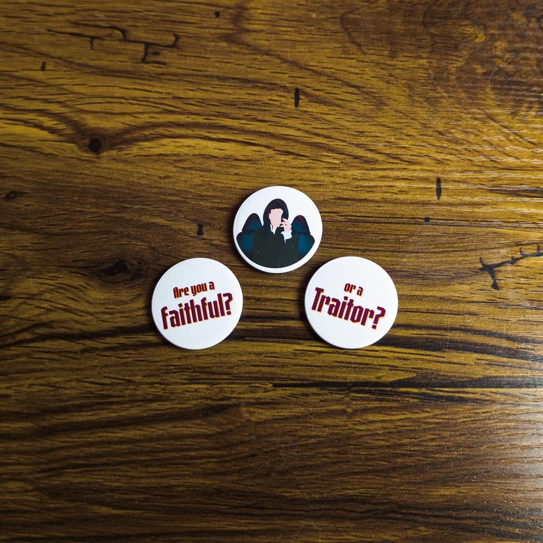 The Traitors - Traitor or Faithful Badges - Etsy
