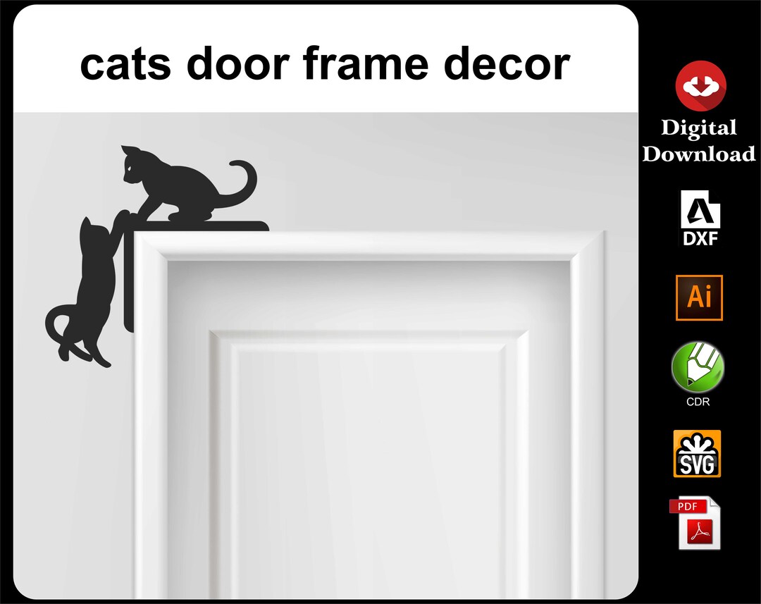 Cats Door Frame Decor Laser Cut Files Cnc Router Plans SVG DXF CDR Pdf ...