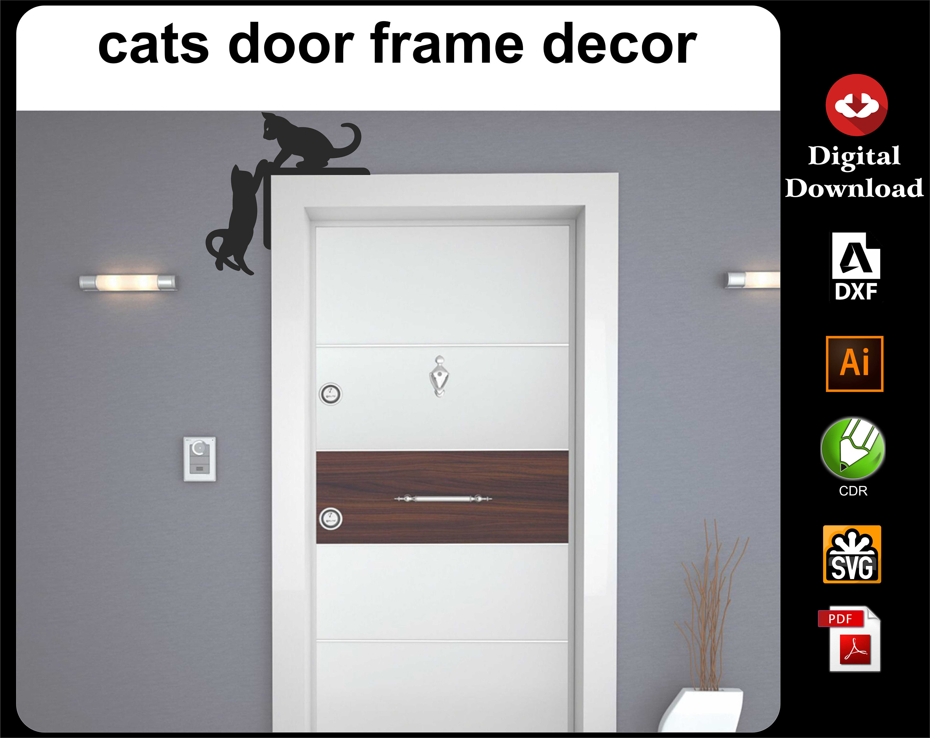 Cats Door Frame Decor Laser Cut Files Cnc Router Plans SVG DXF CDR Pdf ...