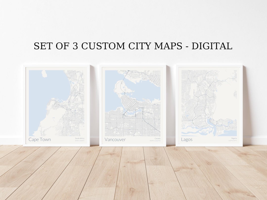 Set of 3 City Map Digital Downloads, Custom City Map Set for Wall Decor ...