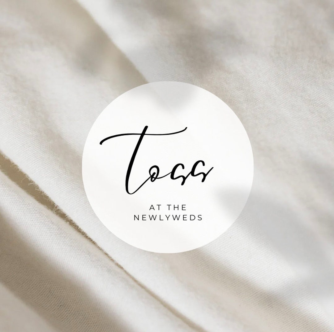 Toss at the Newlyweds Labels | Round White Matte Stickers | Wedding ...