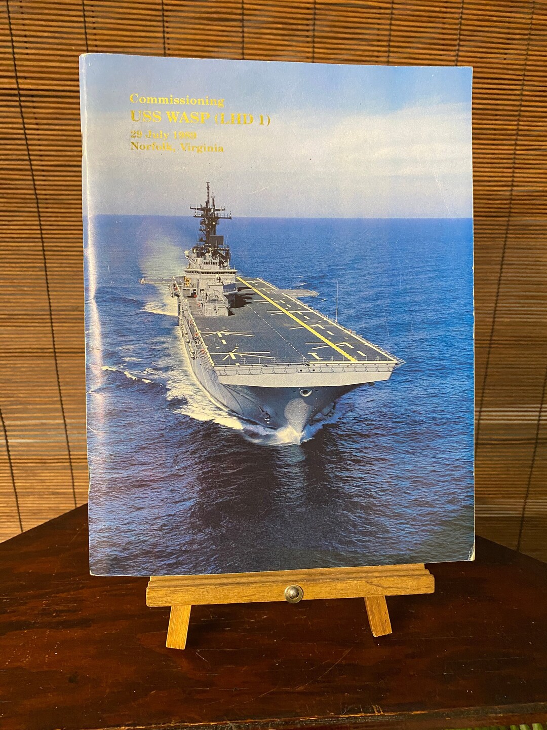 USS Wasp LHD-1 Aircraft Carrier Plankowner Commissioning 29 July 1989 ...
