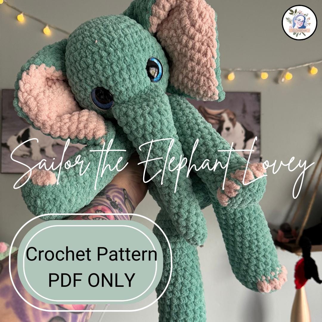 Sailor the Elephant Lovey/snuggler Crochet Pattern PDF ONLY - Etsy