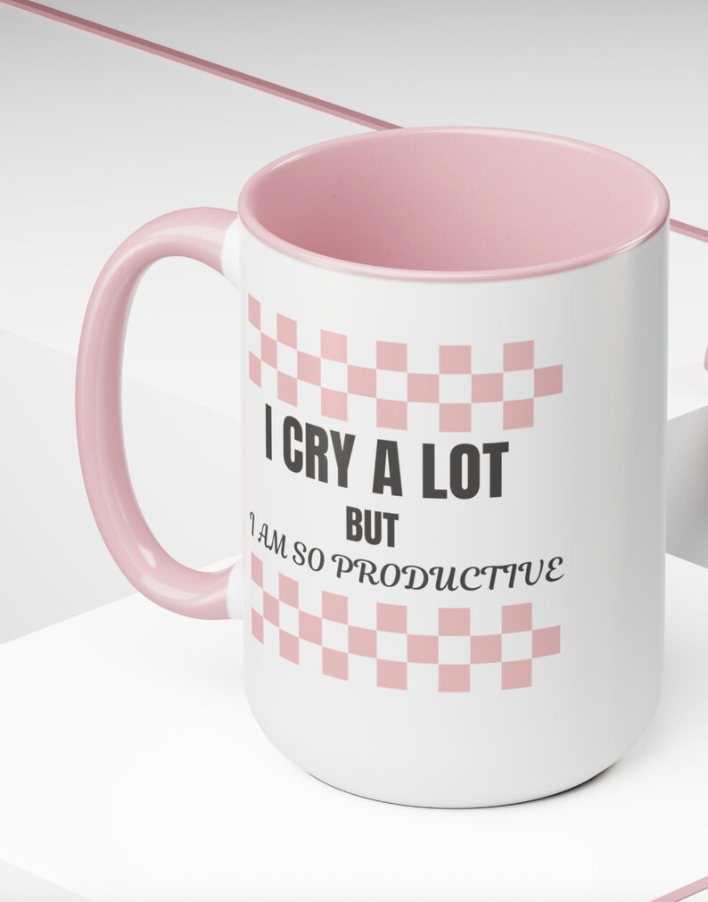 I Cry A Lot but I Am so Productive Mug, Funny Workplace Coffee Cup ...