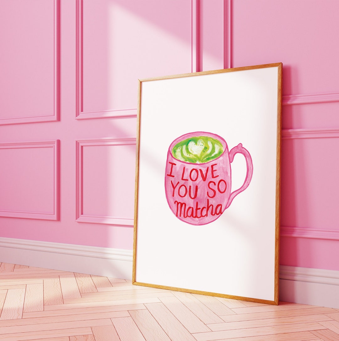 Matcha Latte Wall Art Print, Printable Cafe Poster, Cute Gift for ...