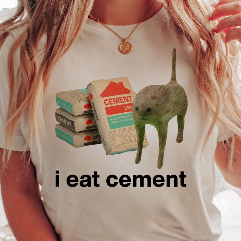 I Eat Cement Shirt - Etsy
