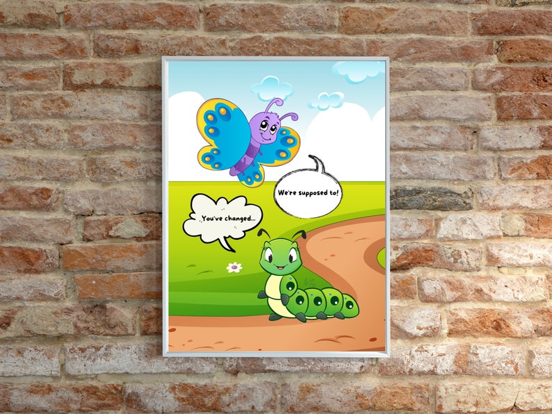 You've Changed...we're Supposed to Inspirational Wall Art , Digital ...