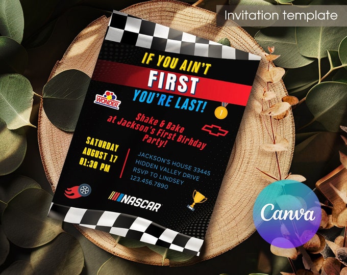 If You Aint First Your Last Birthday Invite, Ricky Bobby First Birthday ...